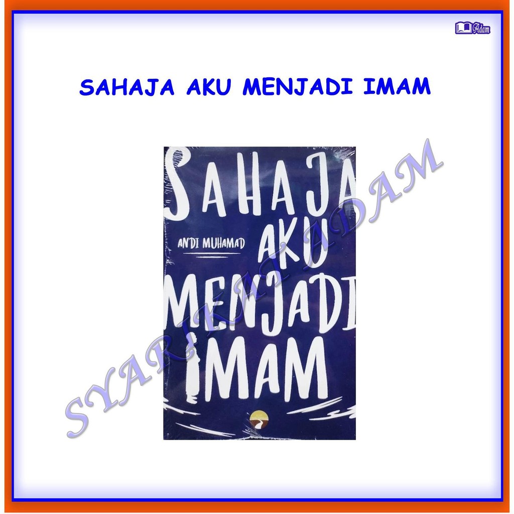 [ADM] SAHAJA AKU MENJADI IMAM - ANDI MUHAMAD | Shopee Malaysia