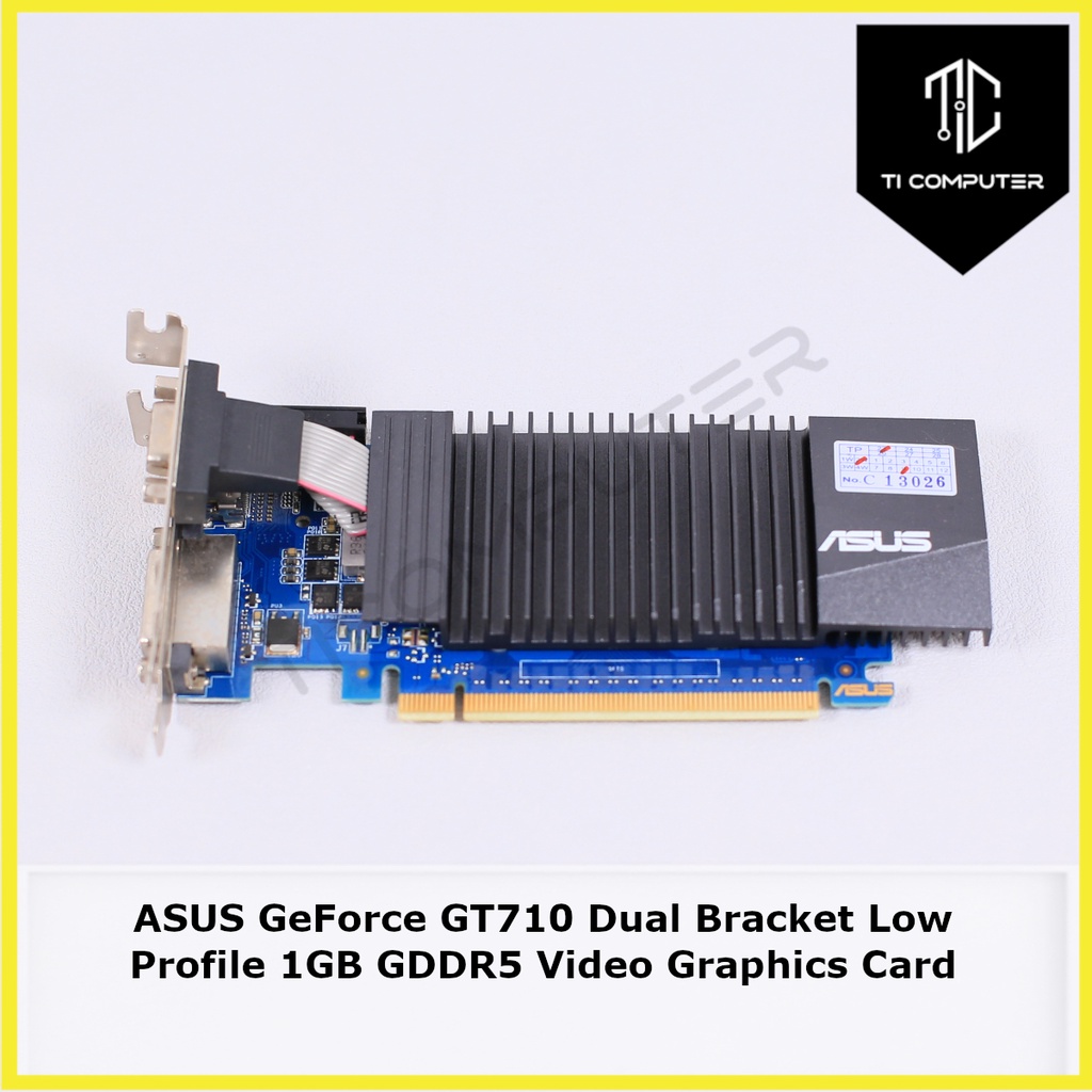 ASUS GeForce GT710 Dual Bracket Low Profile 1GB GDDR5 PCIe Used Video ...