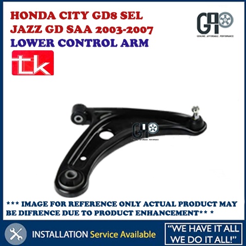 HONDA CITY GD8 SEL JAZZ GD SAA 2003-2007 TK FRONT LOWER CONTROL ARM ...