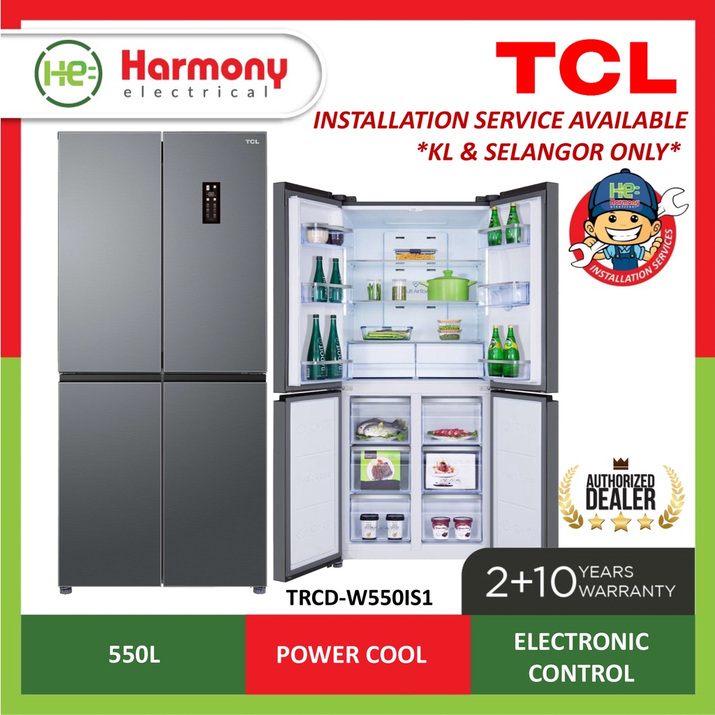 SOLD OUT (FREE DELIVERY + INSTALL KL) TCL 550L 4 Door Inverter ...
