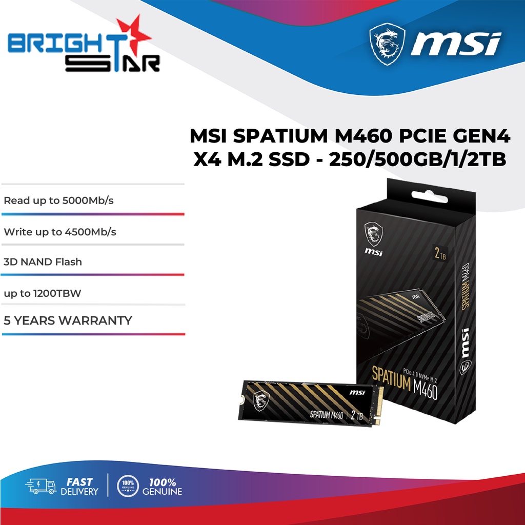 MSI SPATIUM M460 PCIe Gen4x4 M.2 SSD Read UT 5000MB/s (250GB/500GB/1TB/2TB) | Shopee Malaysia