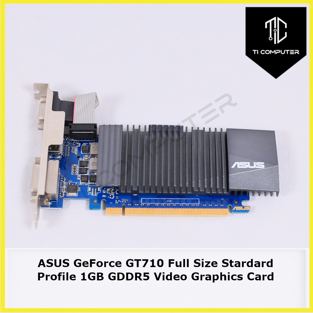 ASUS GeForce GT710 Full Size Stardard Profile 1GB GDDR5 PCIe Used Video ...
