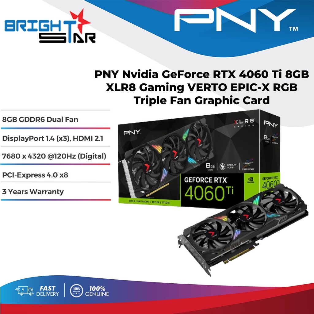 PNY Nvidia GeForce RTX 4060 Ti 8GB XLR8 Gaming VERTO EPIC-X RGB Triple ...