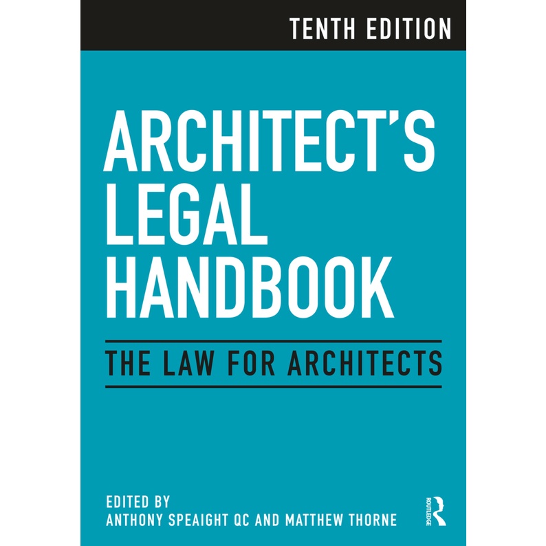 Archt / Architect’s Legal Handbook - The Law for Architects, 10th ...
