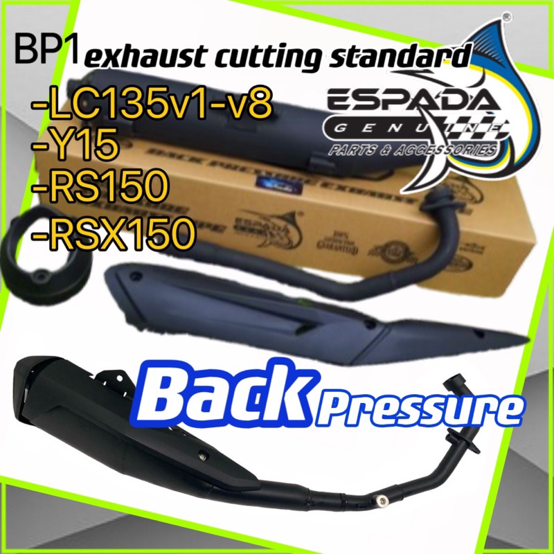 SPD Exhaust espada bp1 LC135 Y15 RS150 RSX150 back pressure 28mm 32mm cutting standard exzos ...