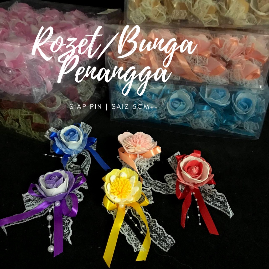 Bunga Rozet | Bunga Penanggah | Kendarat Majlis Keramaian | Kawin ...