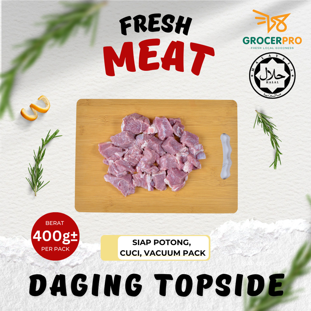 DAGING TOPSIDE BARANG DAPUR BASAH BAHAN MENTAH SIAP POTONG CUCI VACUUM ...