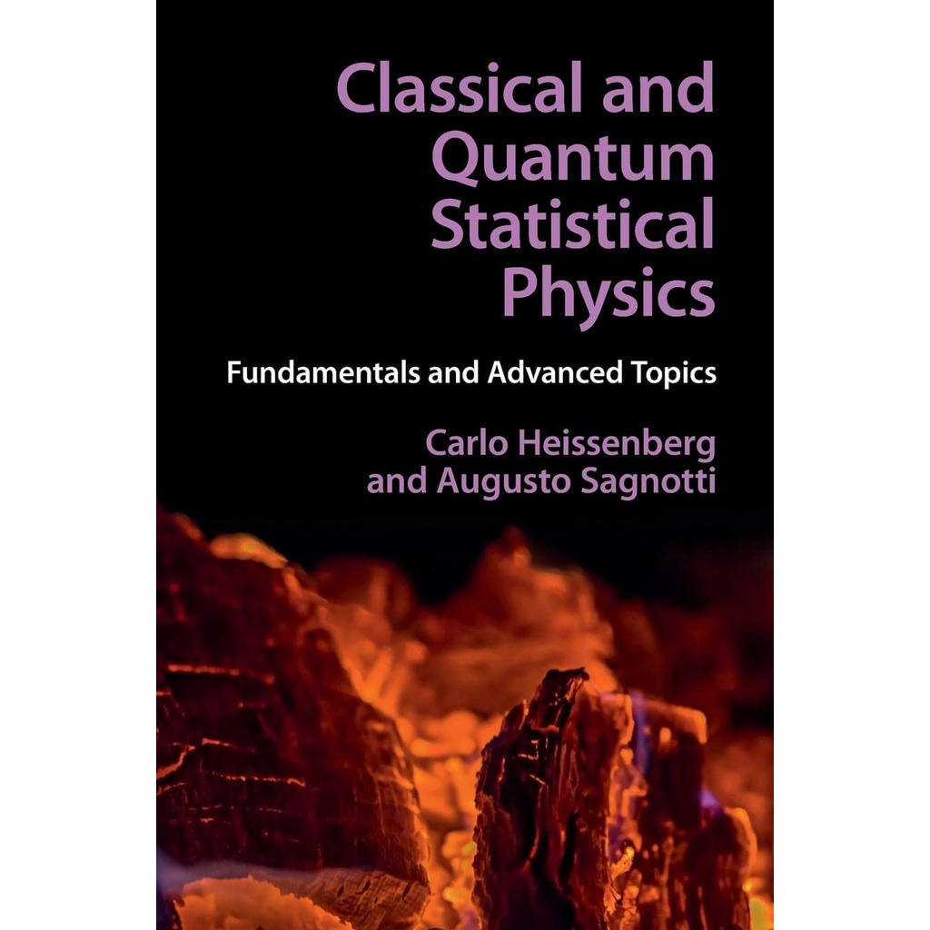 Classical and Quantum Statistical Physics: Fundamentals and Advanced ...