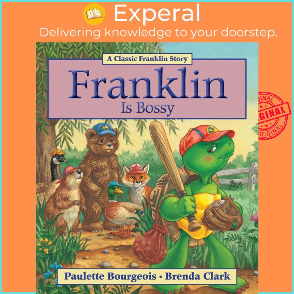 [English - 100% Original] - Franklin Is Bossy by Paulette Bourgeois ...