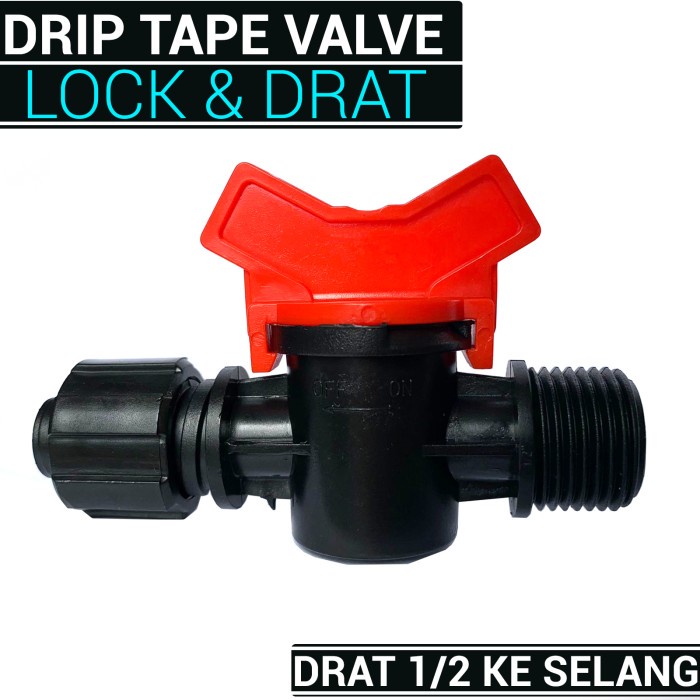 Drip Tape Valve Irrigation Model 2 in 1 - Drat 1/2 & Lock Type 16mm ...