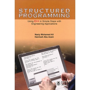 Structured Programming: Using C++ in Simple Steps with Engineering ...