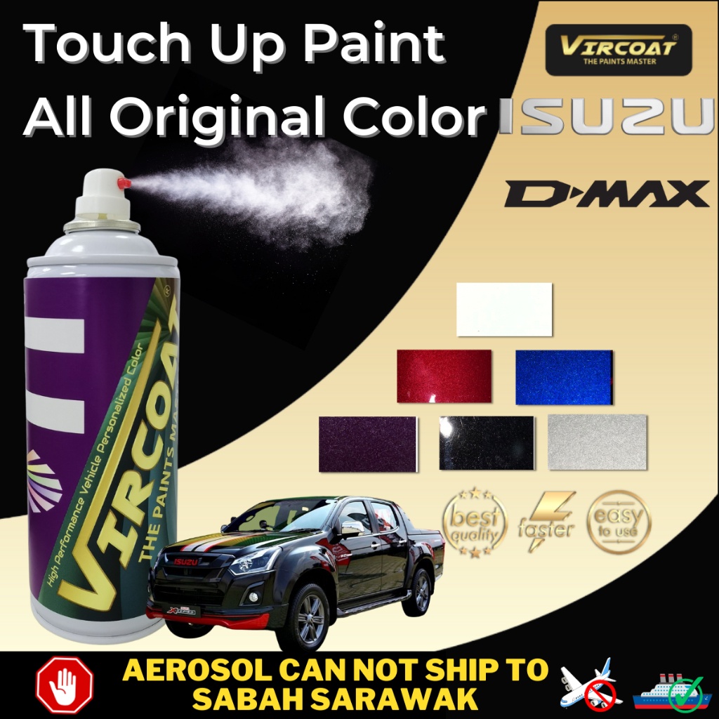 [Isuzu D-MAX] VIRCOAT Aerosol Spray 2K Paint/ Car Body Touch Up Paint ...