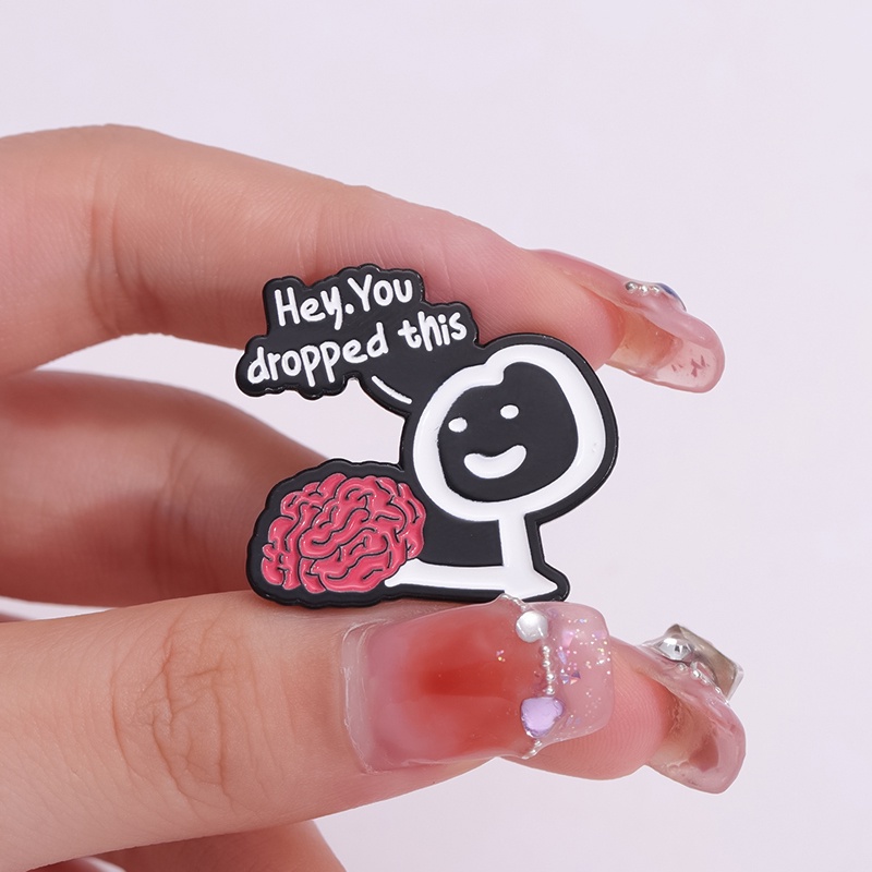 Hey You Dropped This Brain Enamel Pin Brooches Funny Brooch Lapel ...