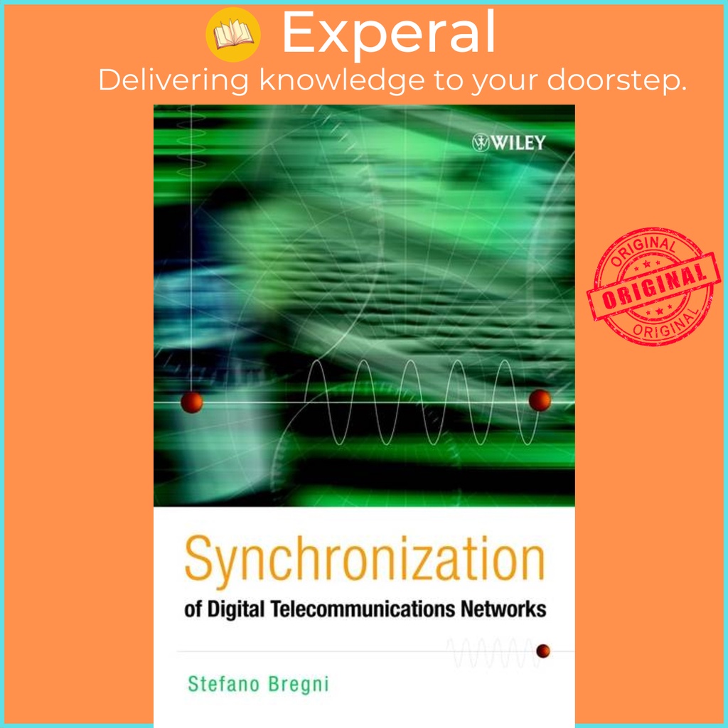 [English - 100% Original] - Synchronization of Digital Telecommunications Netw by Stefano Bregni ...