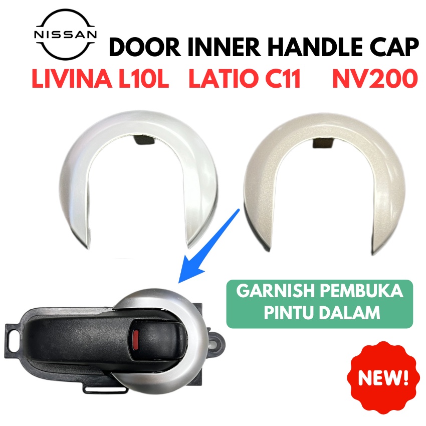 Door Inner Handle Cap OEM NEW Fit For NISSAN Livina L10L Latio C11 ...
