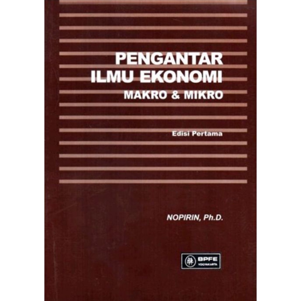 Introduction To Macro & Micro Economics Science 1st Edition nopirin ...