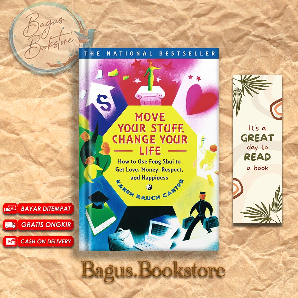 Move Your Stuff, Change Your Life: How to Use Feng Shui to Get Love ...