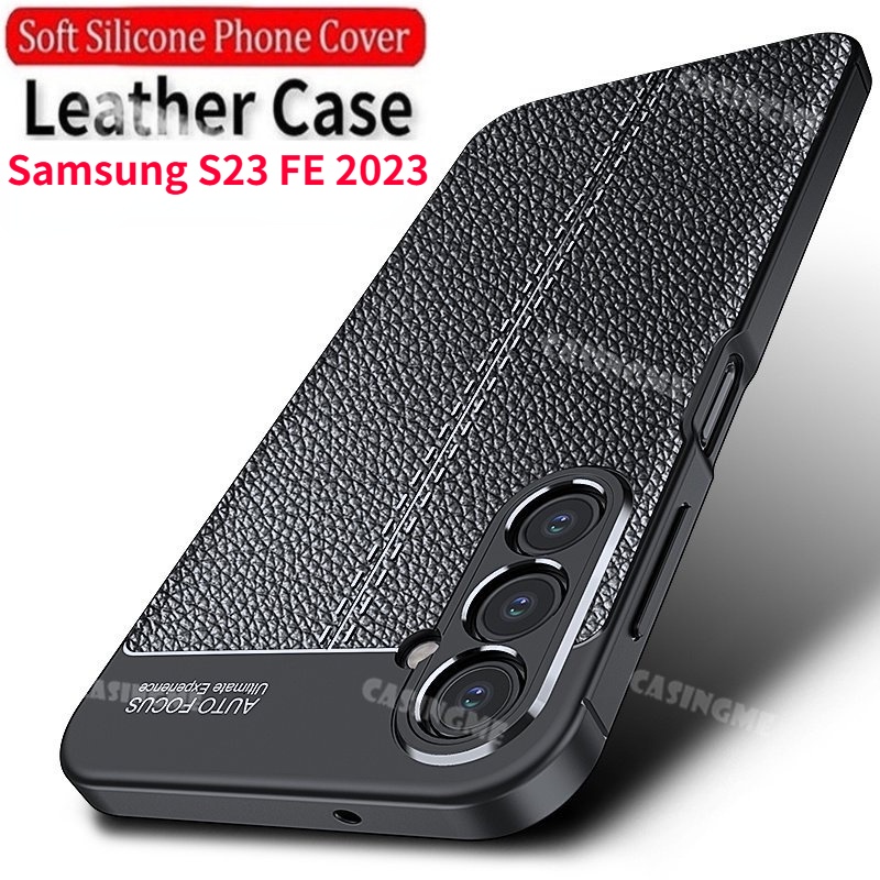 (Ready Stock) Samsung S23 FE 2023 Casing Shockproof Soft TPU Leather ...