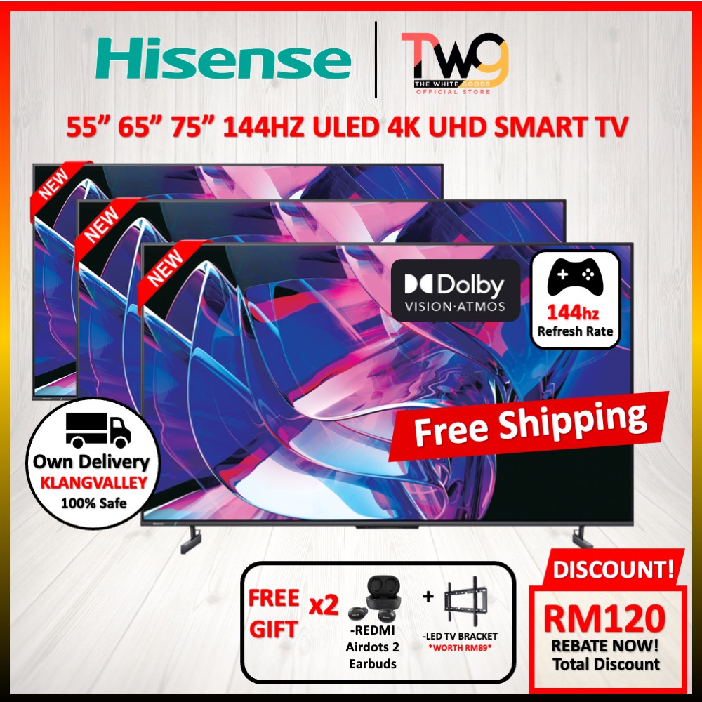 [FREE SHIPPING + 2 GIFT] Hisense 55" / 65" / 75" 144Hz Mini-LED FULL ...