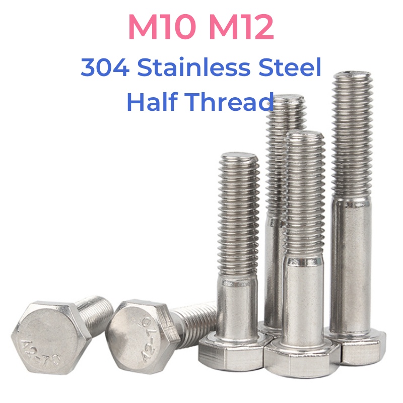 304 Stainless Steel Half Thread External Hexagon Head Screws M10 M12 ...