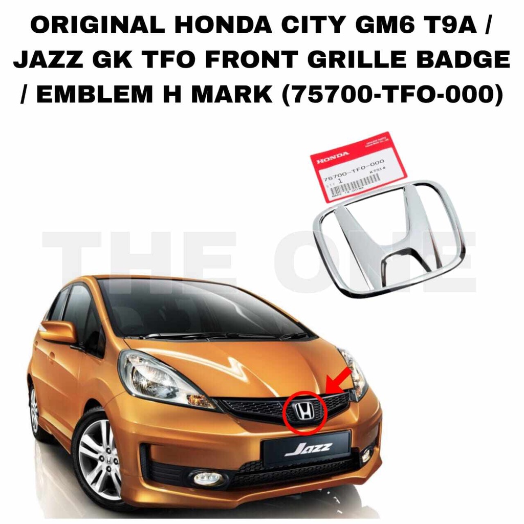 ORIGINAL HONDA CITY GM6 T9A / JAZZ GK TFO 2008 FRONT GRILLE BADGE ...