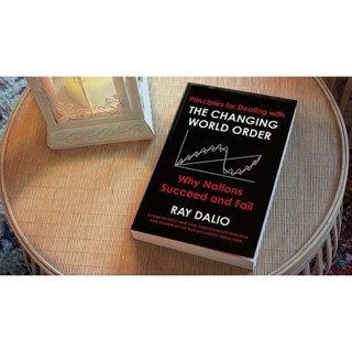 Principles for Dealing with the Changing World Order Why Nations ...