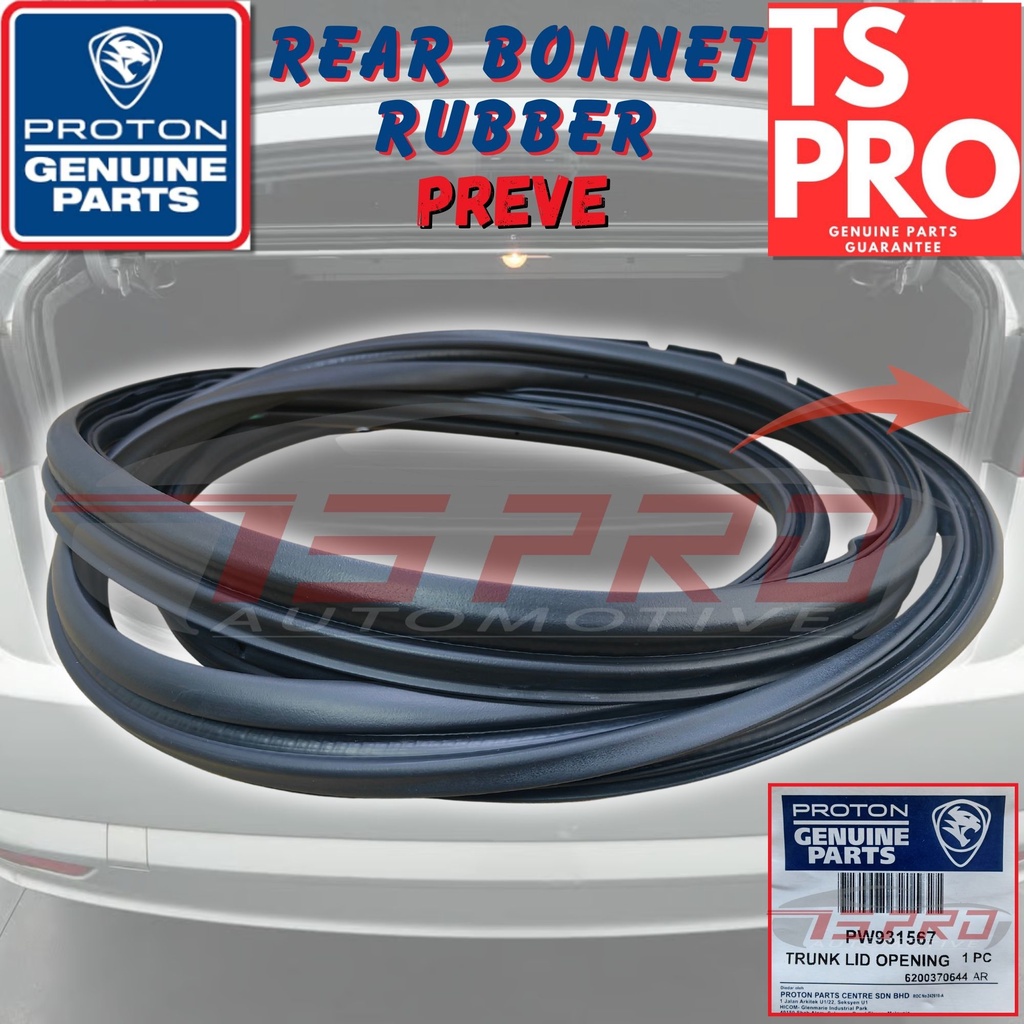 Proton Preve all Genuine Rear Bonnet Rubber Boot Getah Bonet Belakang ...