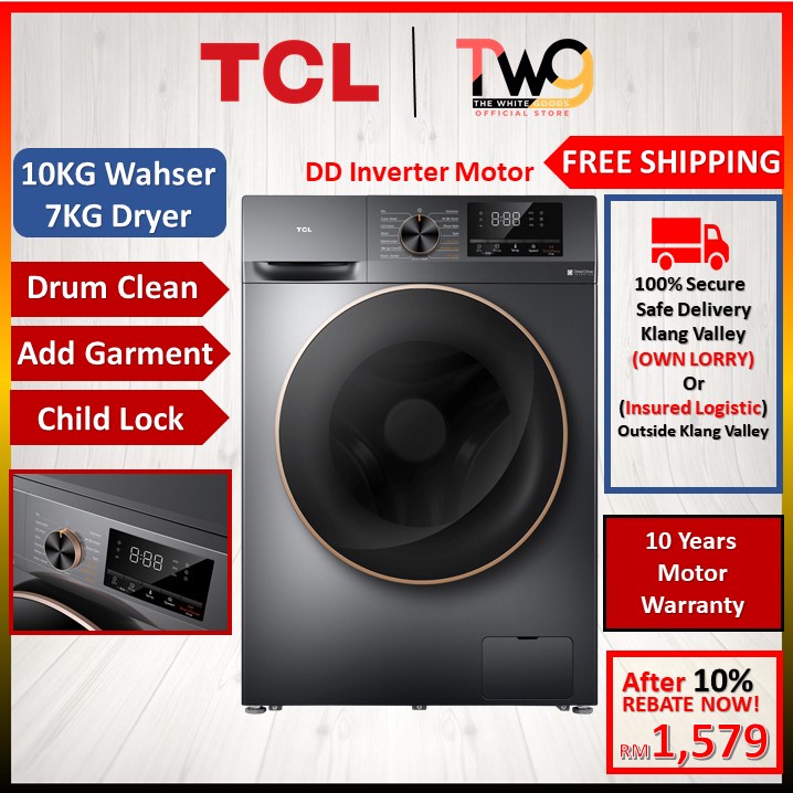 [FREE SHIPPING] TCL Washer Dryer 10KG / 7KG With Child Lock DD Inverter ...