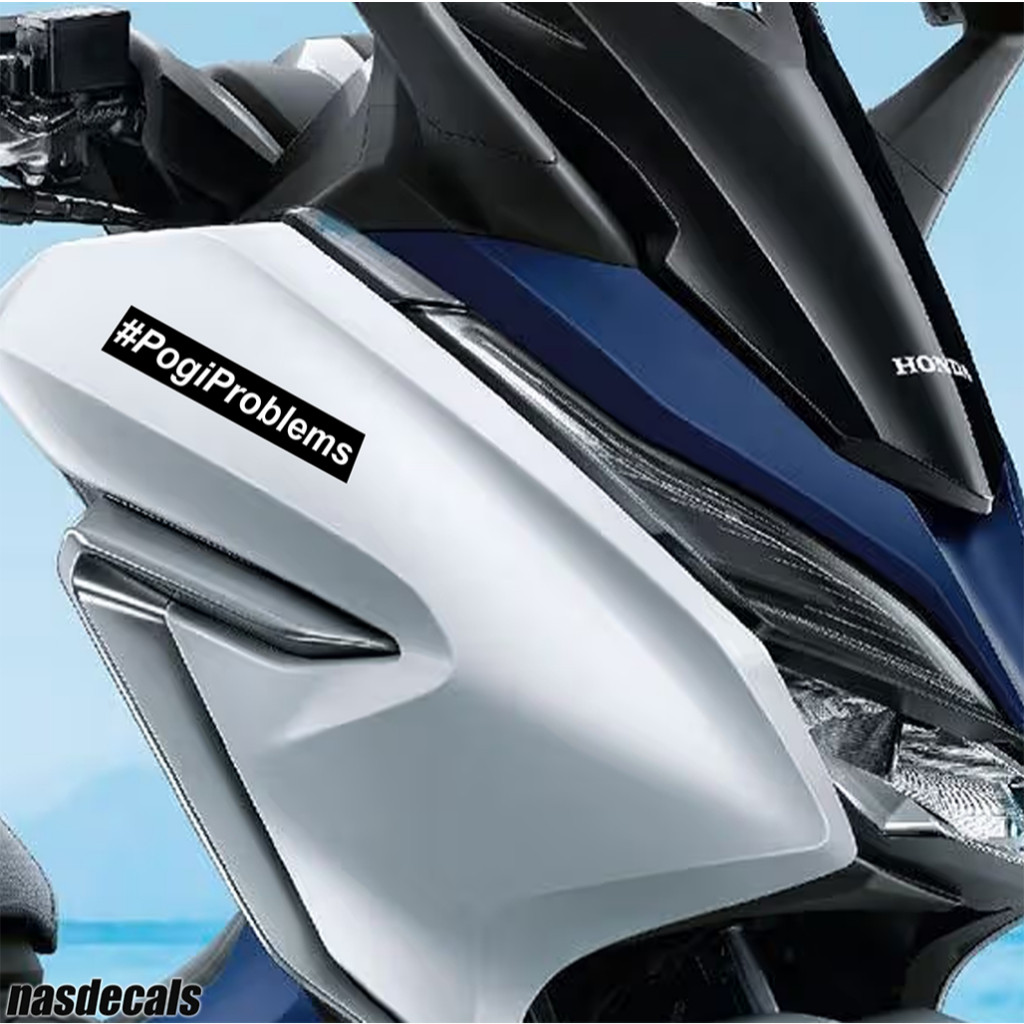 Sticker for Motorcycle Pogi Problem Vinyl Sticker Waterproof Decals ...