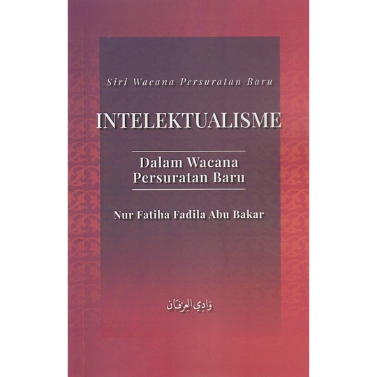 Intelektualisme Dalam Wacana Persuratan Baru | Shopee Malaysia