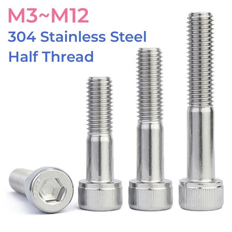 304 Stainless Steel Half Tooth Hex Hexagon Socket Head Cap Screws M3 M4 M5 M6 M8 M10 M12 Half ...