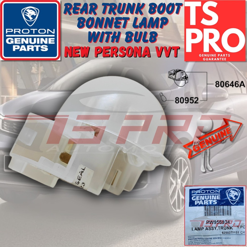 Proton New Persona VVT Genuine Rear Trunk Boot Bonnet Lamp With Bulb ...