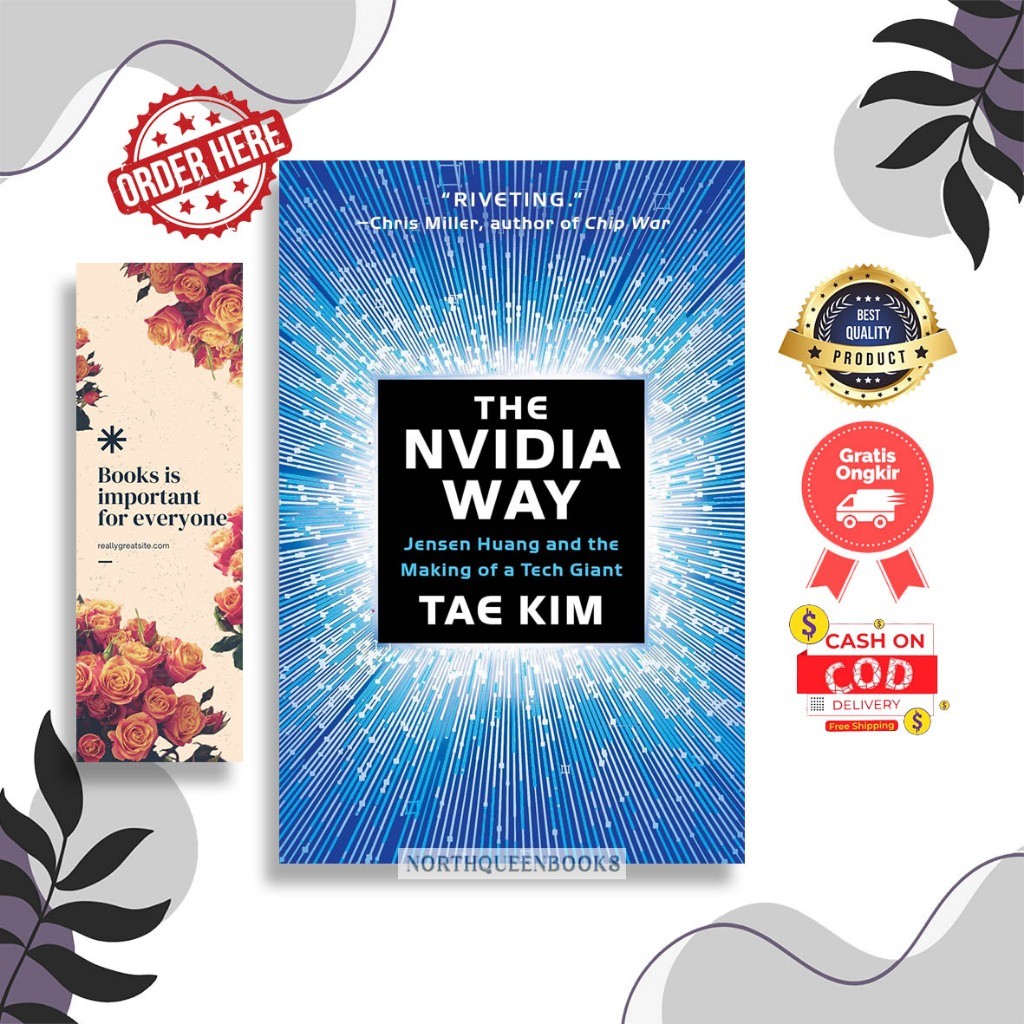 The Nvidia Way: Jensen Huang and the Making of a Tech Giant by Tae Kim ...