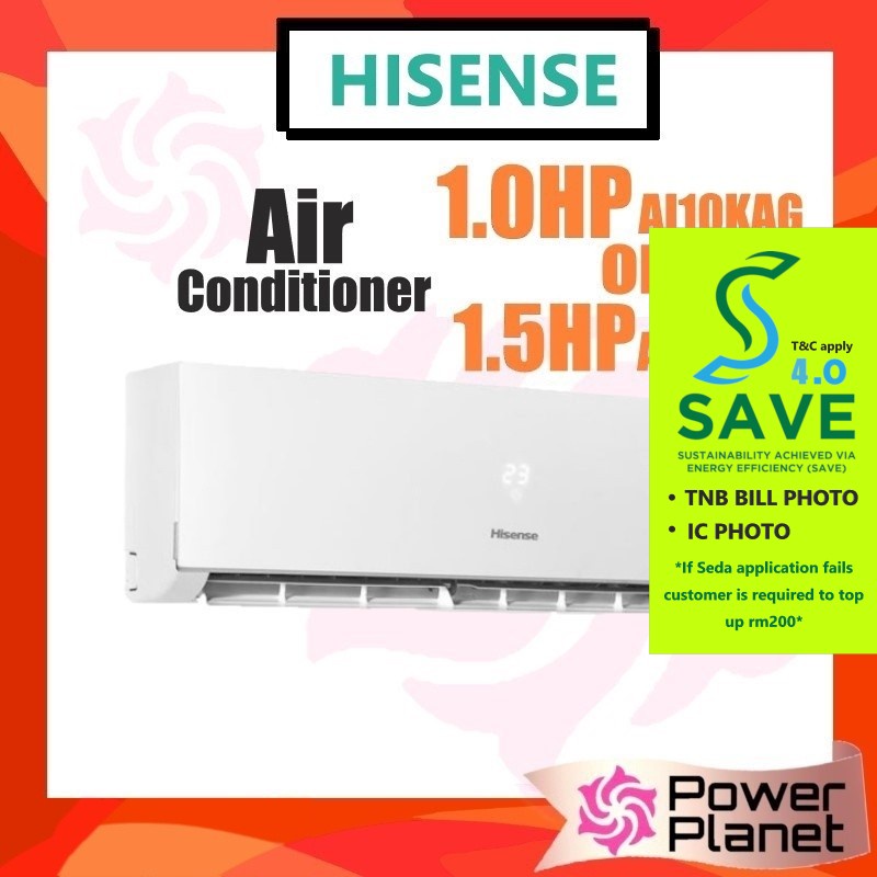 [SAVE4.0] Hisense air cond 1.0HP AI10KAGS / 1.5HP AI13KAGS ( 4 star ...