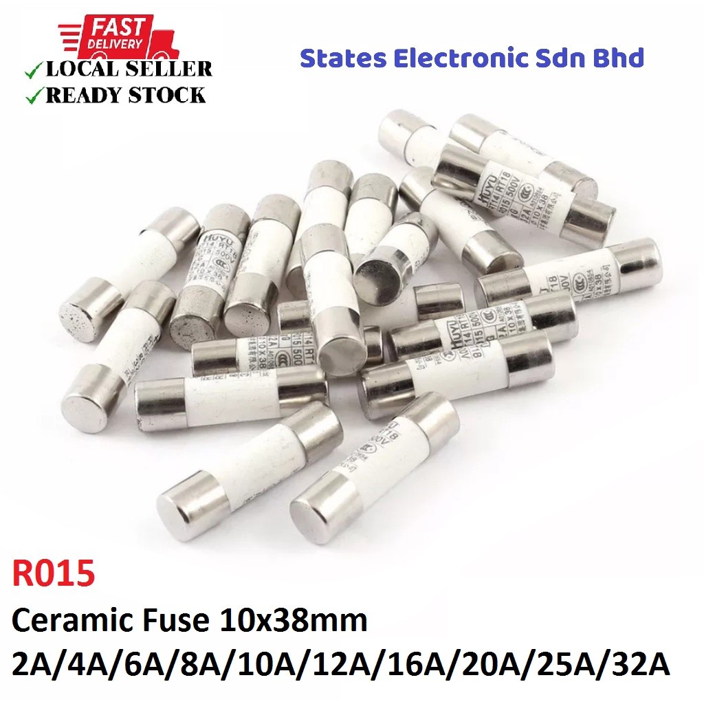 R015 Ceramic Fuse 10x38mm 2A/4A/6A/8A/10A/12A/16A/20A/25A/32A | Shopee ...