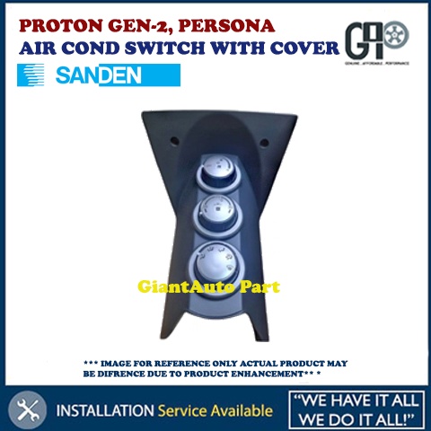 PROTON GEN-2, PERSONA (SANDEN) AIR COND SWITCH WITH COVER PW950187 ...