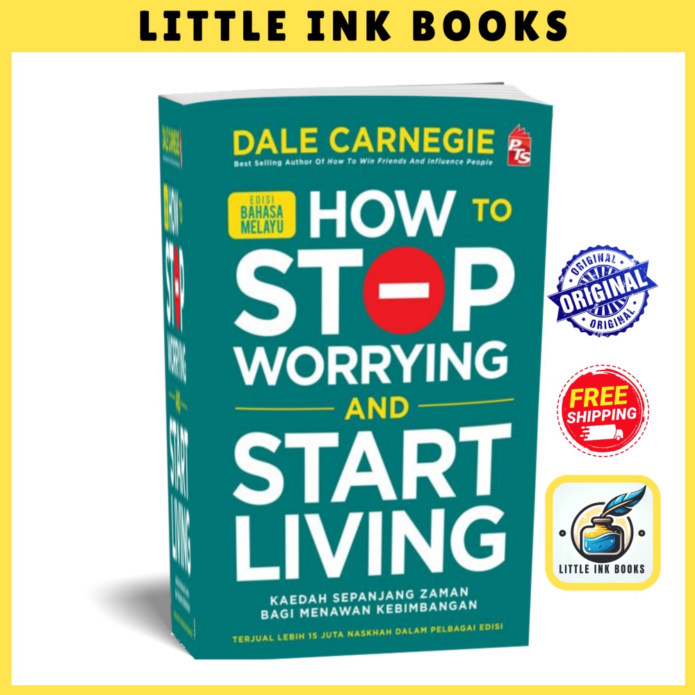 How to Stop Worrying and Start Living - Edisi Bahasa Melayu (L174, Y36,G10) | Shopee Malaysia