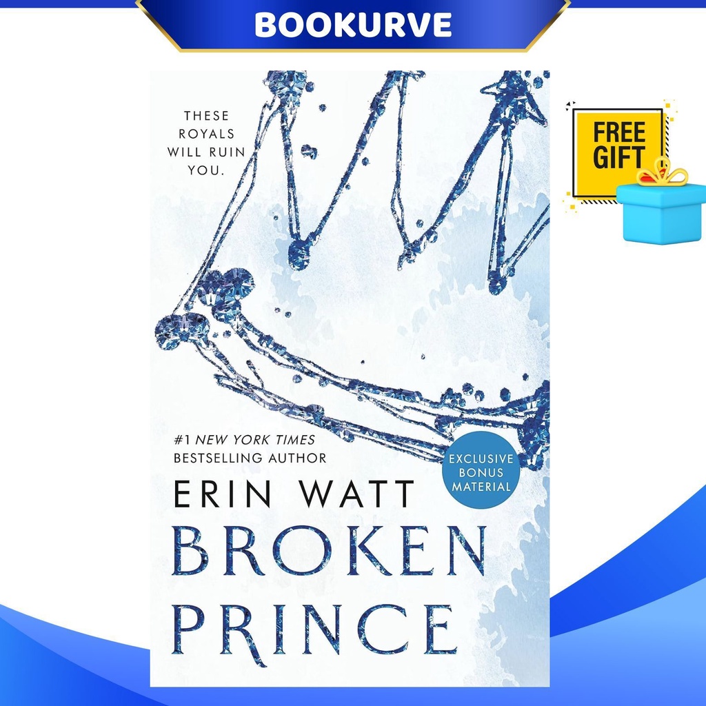 Broken Prince : Contemporary Romance (The Royals Series) By Erin Watt ...