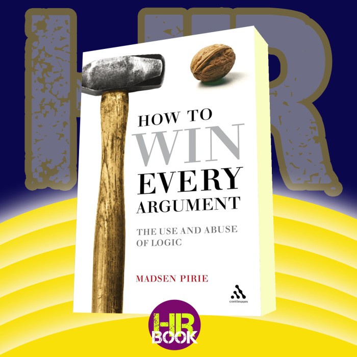 EPZ How to Win Every Argument_ The Use and Abuse of Logic | Shopee Malaysia