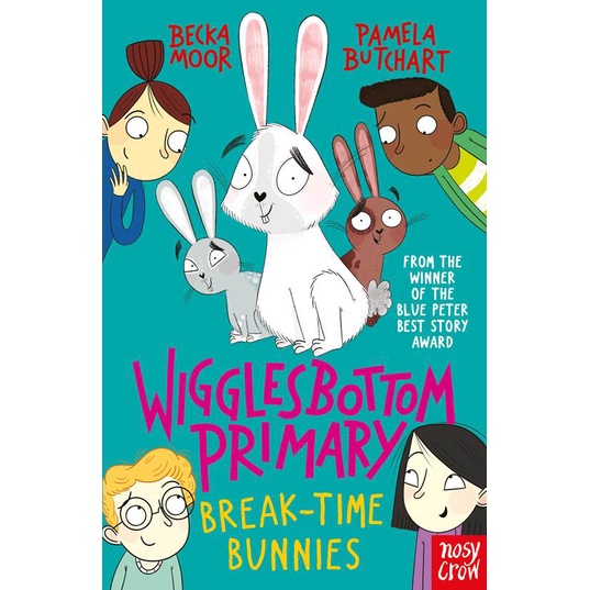Wigglesbottom Primary: The Breaktime Bunnies/Pamela Butchart [Sanmin ...