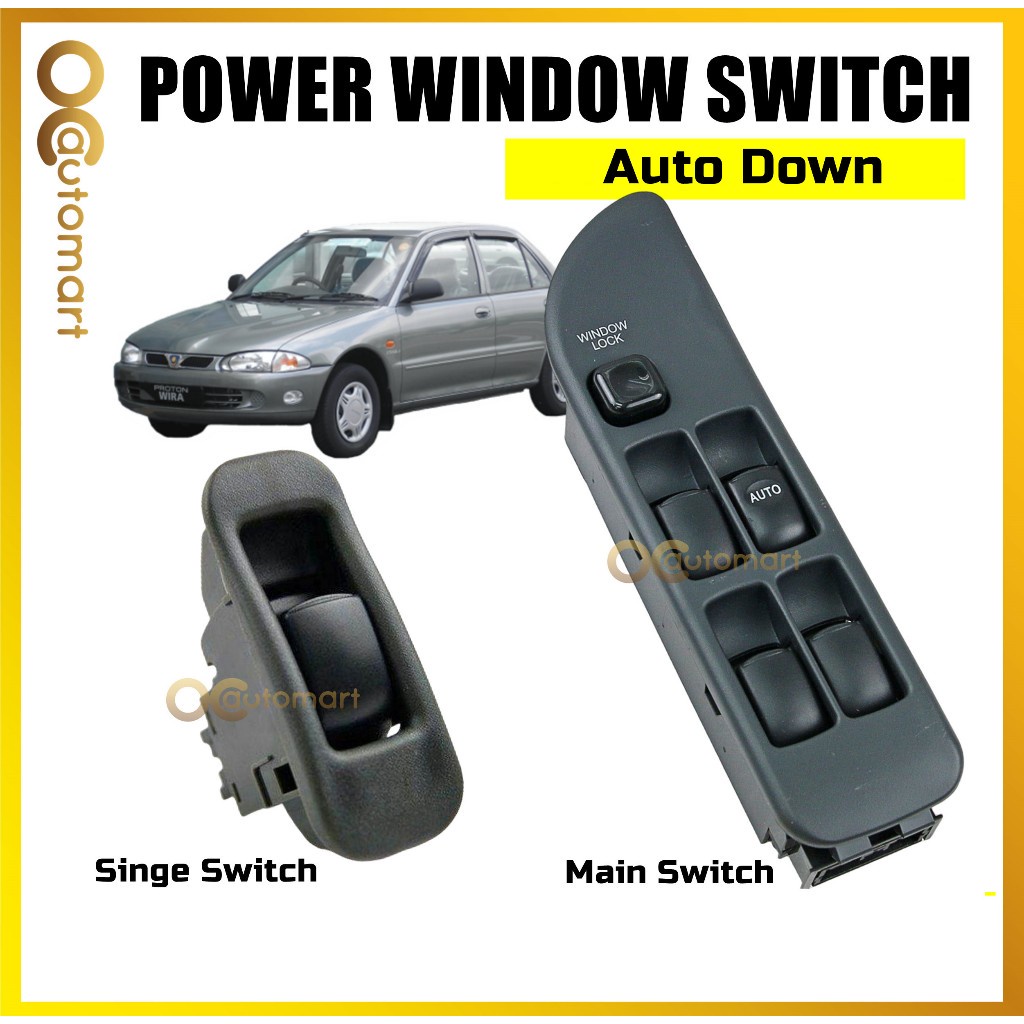 Power Window Switch for Proton Wira (Main Switch/Single Switch ...