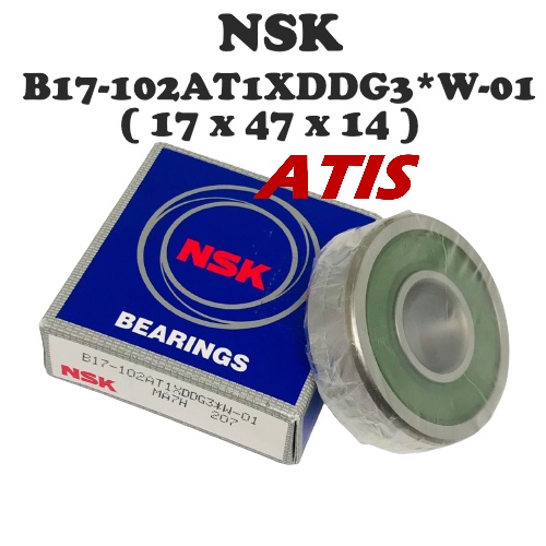 NSK B17-102-A-1T1XDDG03 ( 17 x 47 x 14 ) 100% ORIGINAL Alternator Ball ...