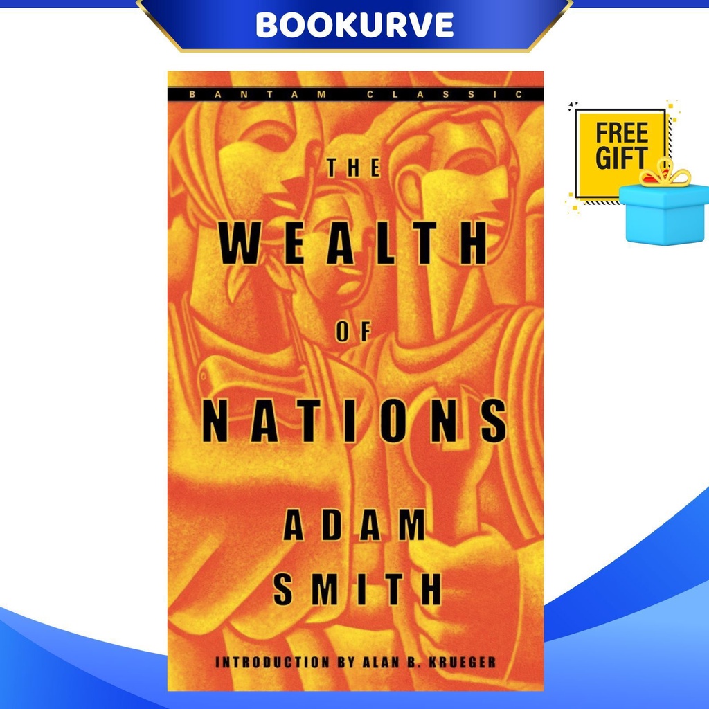 The Wealth of Nations by Adam Smith | Bantam Classics Edition ...
