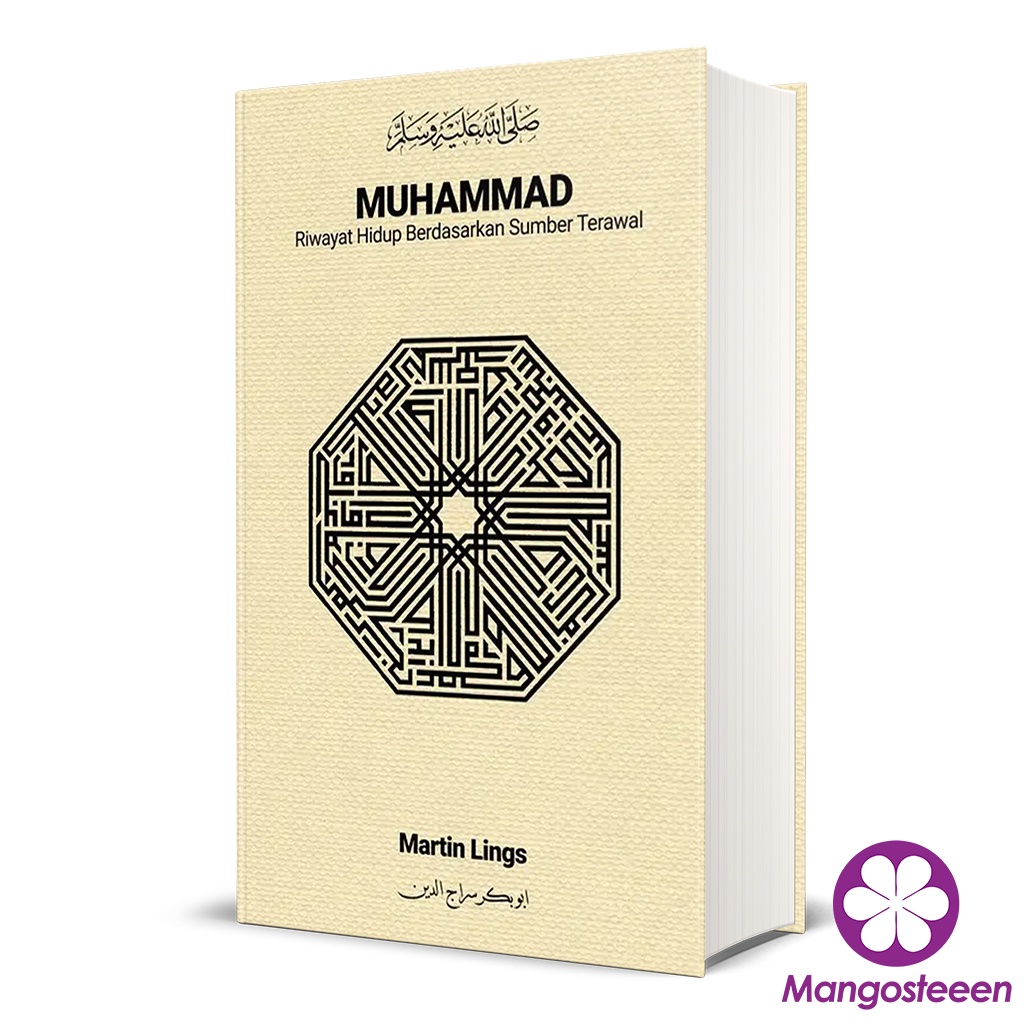 Muhammad (Hardcover) : Riwayat Hidup Berdasarkan Sumber Terawal (Edisi Bahasa Melayu) - Martin ...