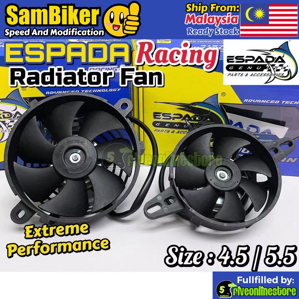 Espada Racing Radiator Fan Size 4.5 / 5.5 inch High RPM Dyno Y15ZR ...
