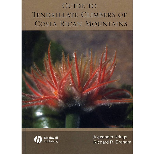 [English - 100% Original] - Guide to Tendrillate Climbers of Costa ...