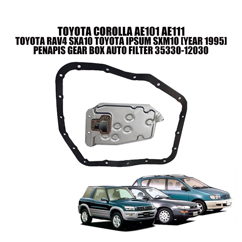 TOYOTA COROLLA AE101 AE111 RAV4 SXA10 IPSUM SXM10 YEAR 1995 PENAPIS ...