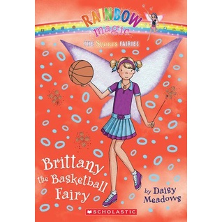 [BnB] Brittany the Basketball Fairy (Rainbow Magic Sports Fairies, #4 ...