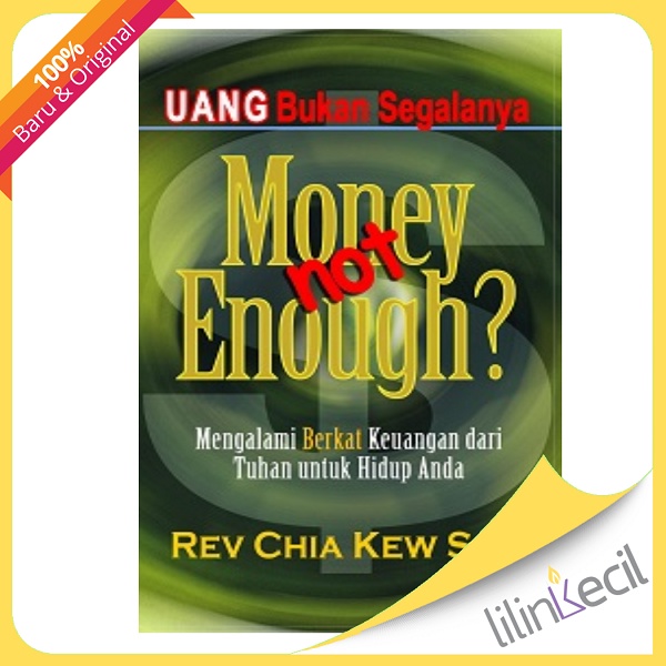 Money Not Enough Book - Money Is Not Everything (Rev. Chia Kew San ...