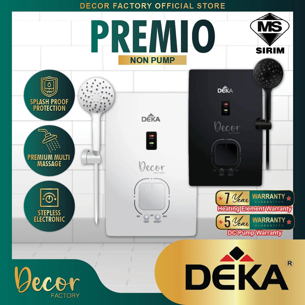 [NEW] DEKA Water Heater DEKA PREMIO FANZO Non Pump Without Pump Shower ...